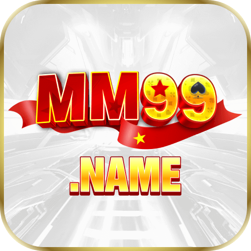 MM99 - TRANG CHỦ MM99 CASINO - ĐĂNG KÝ TẶNG 99K